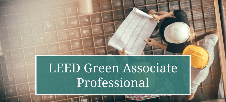 LEED GA Certification | LEED Green Associate